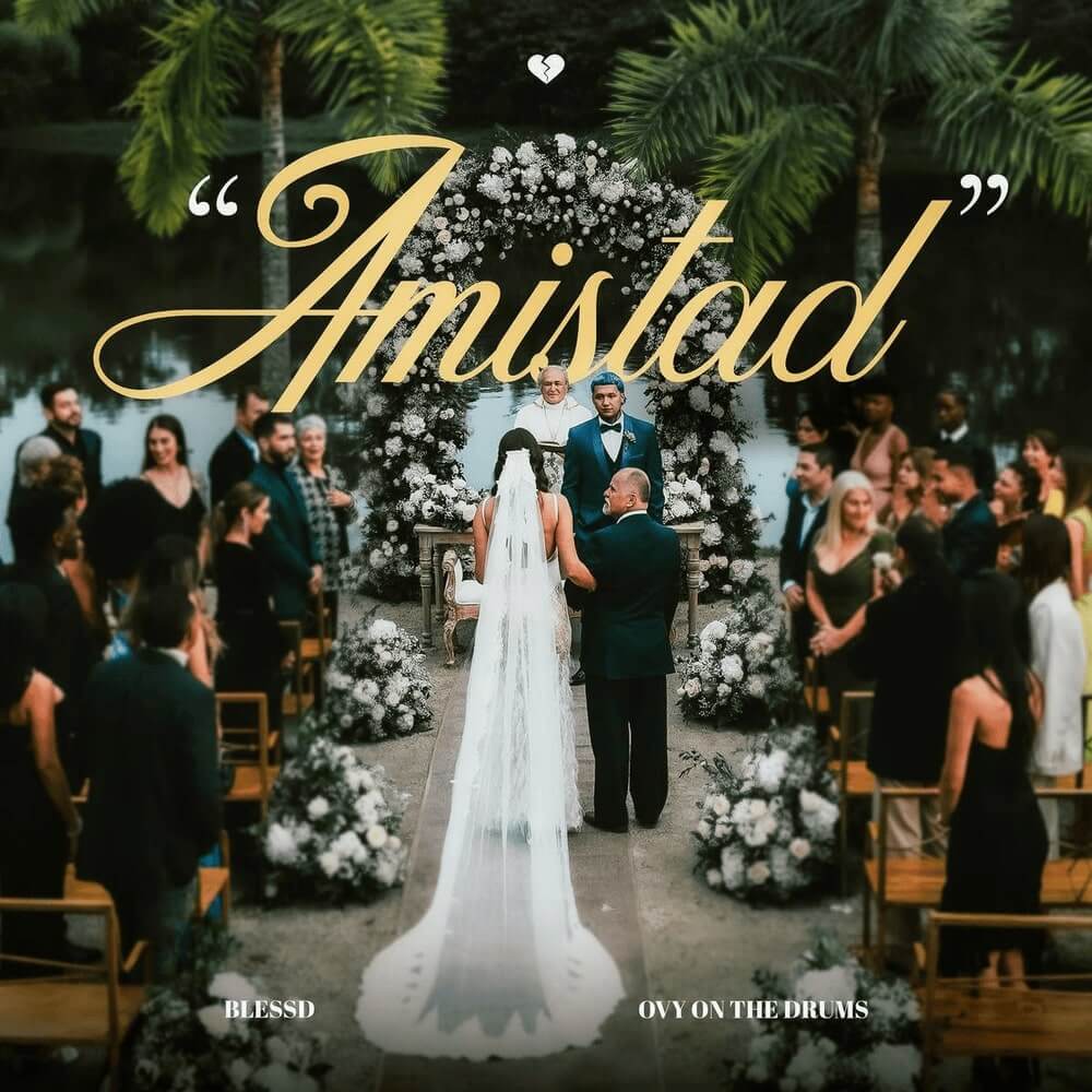 Blessd - AMISTA Lyrics