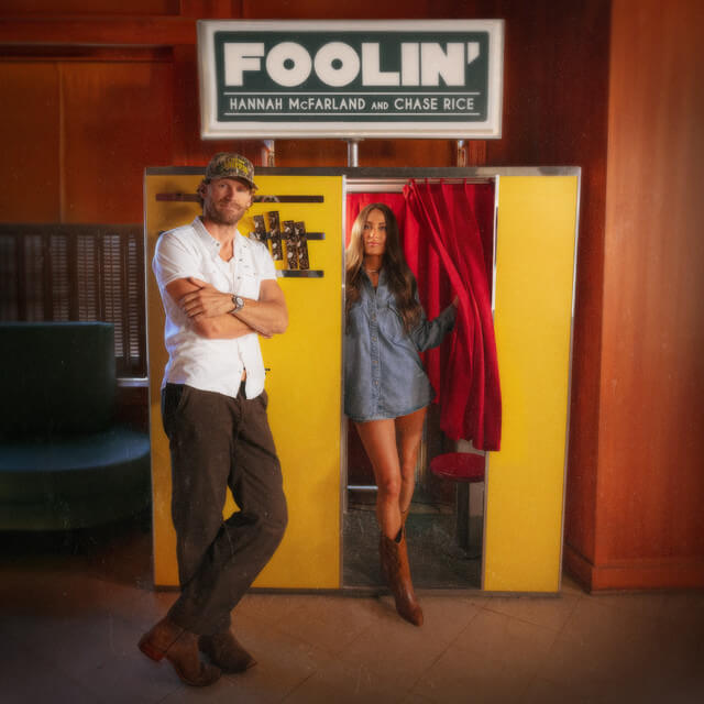 Hannah McFarland - Foolin' (with Chase Rice) Lyrics
