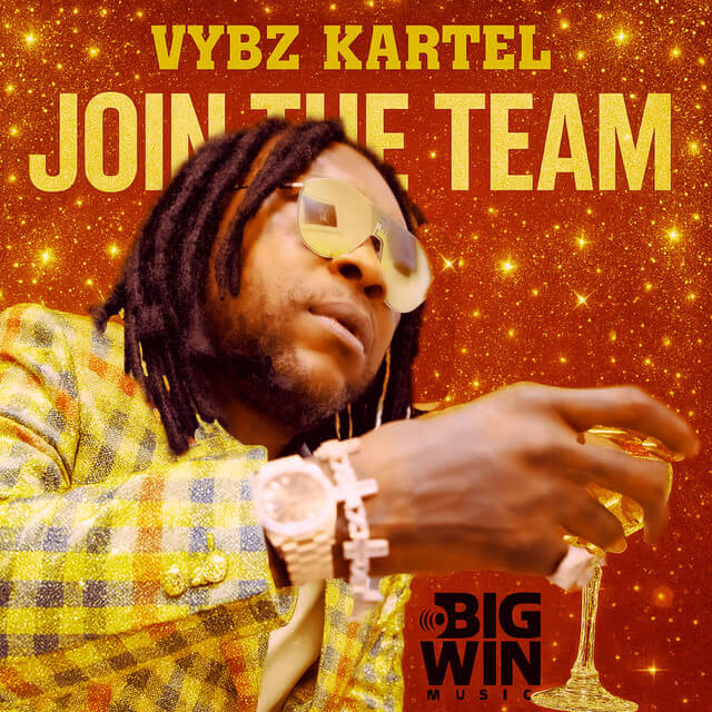 Vybz Kartel - Join the Team Lyrics