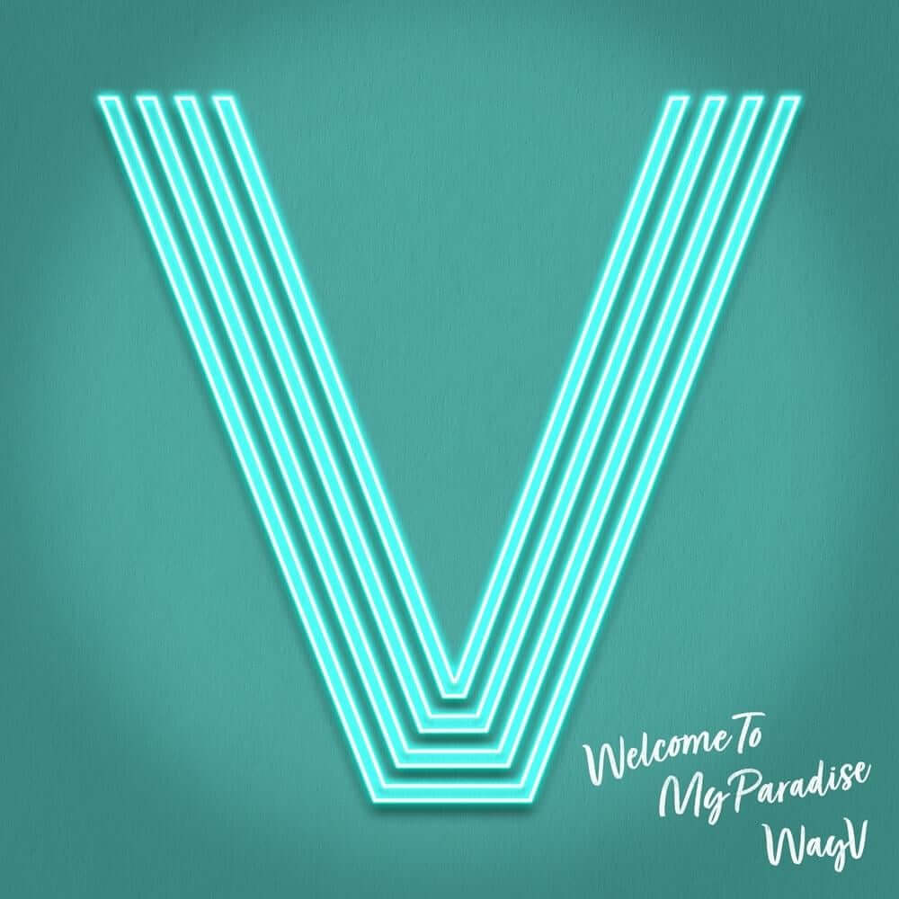 WayV - Welcome To My Paradise Lyrics | LyricsFA